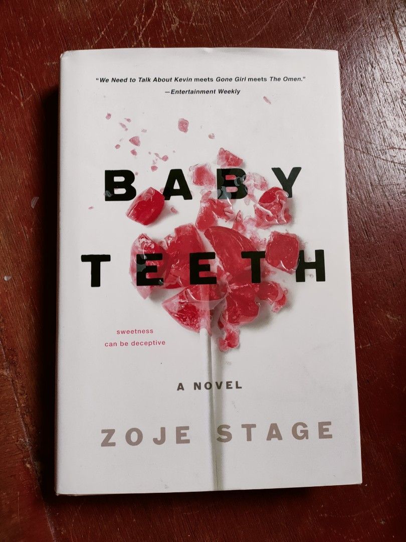 Baby Teeth by Zoje Stage, Hobbies & Toys, Books & Magazines, Fiction ...