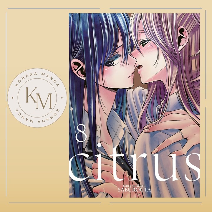 Citrus Manga (English) Vol 8, Hobbies & Toys, Books & Magazines, Comics & Manga on Carousell