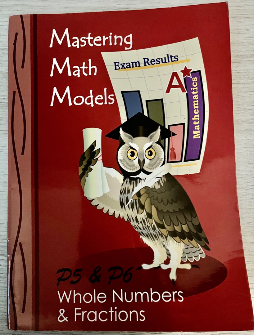 Mastering Math Models P5/P6, Hobbies & Toys, Books & Magazines, Assessment Books on Carousell