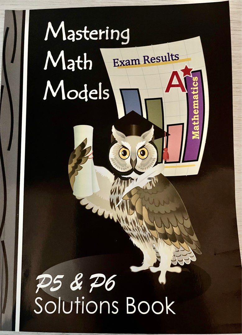 Mastering Math Models P5/P6, Hobbies & Toys, Books & Magazines, Assessment Books on Carousell