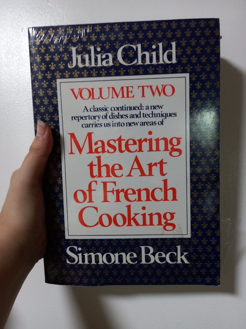 Mastering the Art of French Cooking volume 2 by Julia Child, Hobbies ...