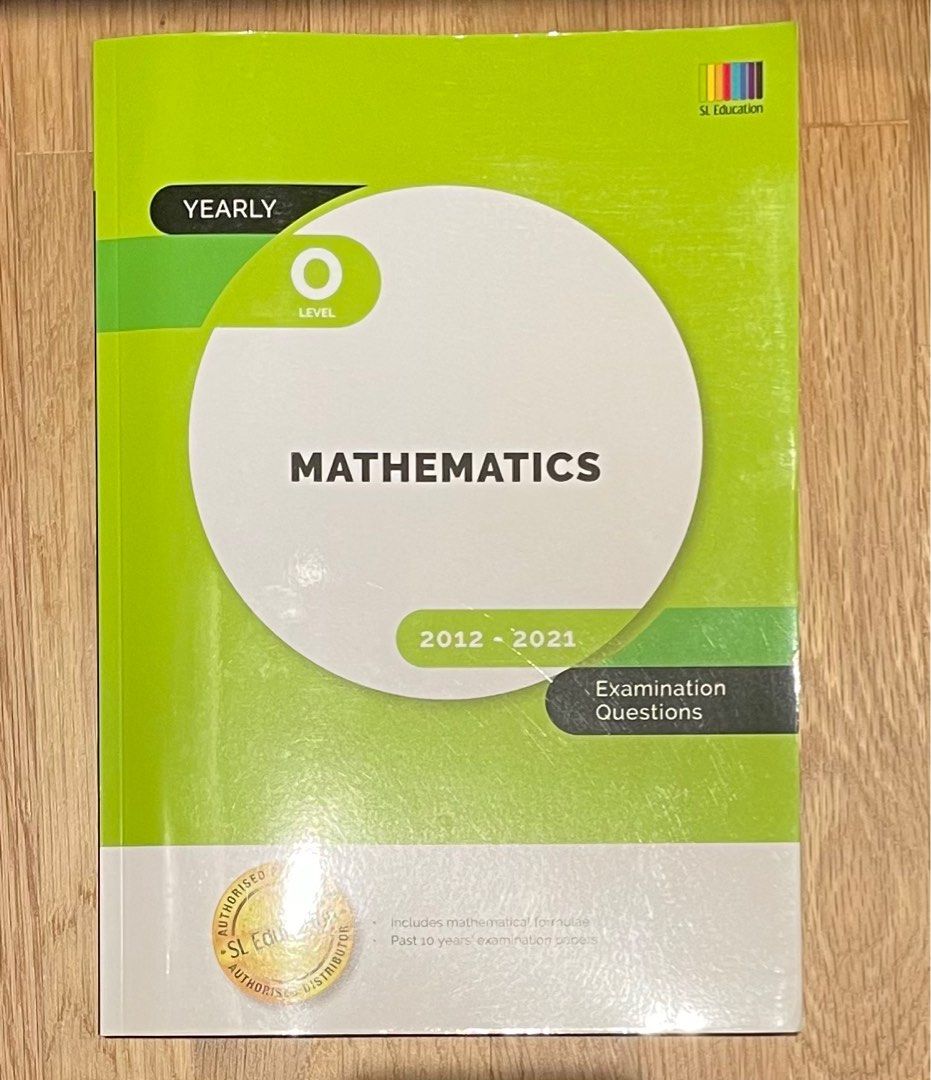 O level Mathematics Yearly Ten Year Series (2012-2021), Hobbies & Toys ...