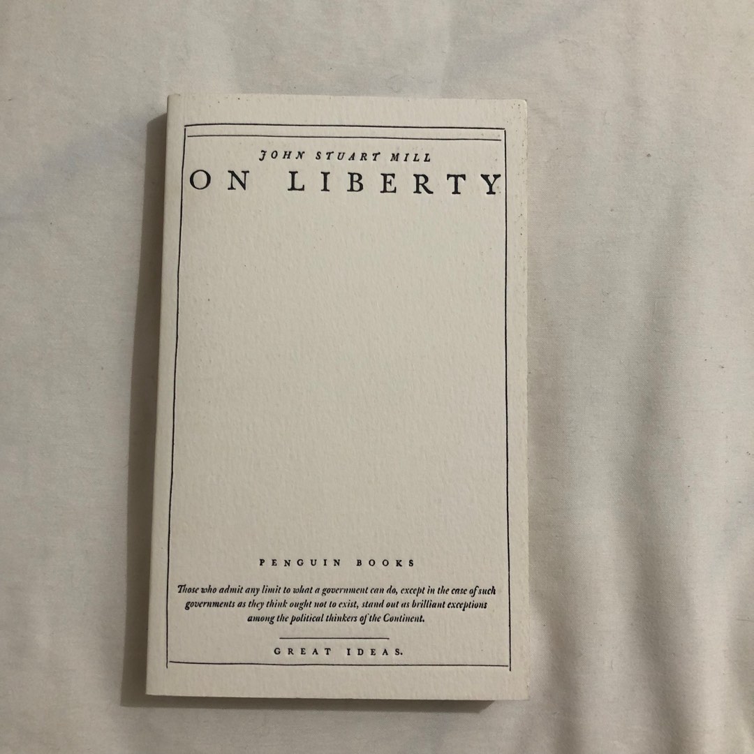 On Liberty by John Stuart Mill (Philosophy, Political Science), Hobbies ...