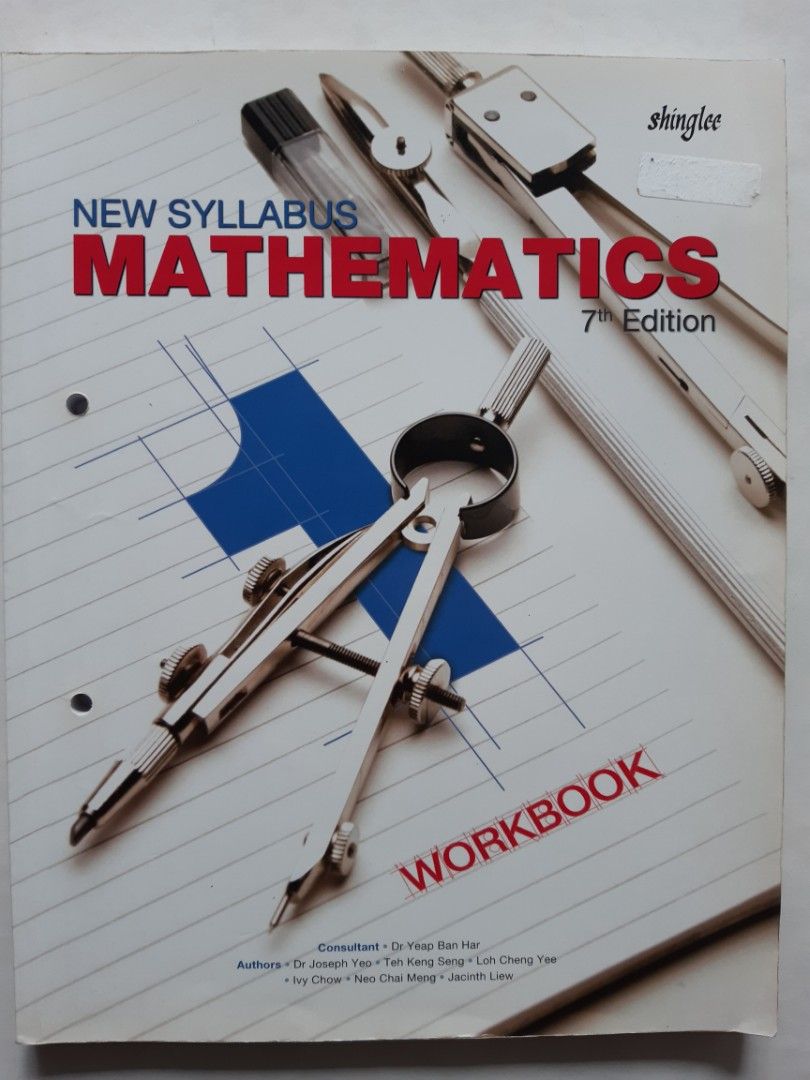 Shinglee New Syllabus Mathematics Workbook 7th Edition (Secondary 1 & 2 ...