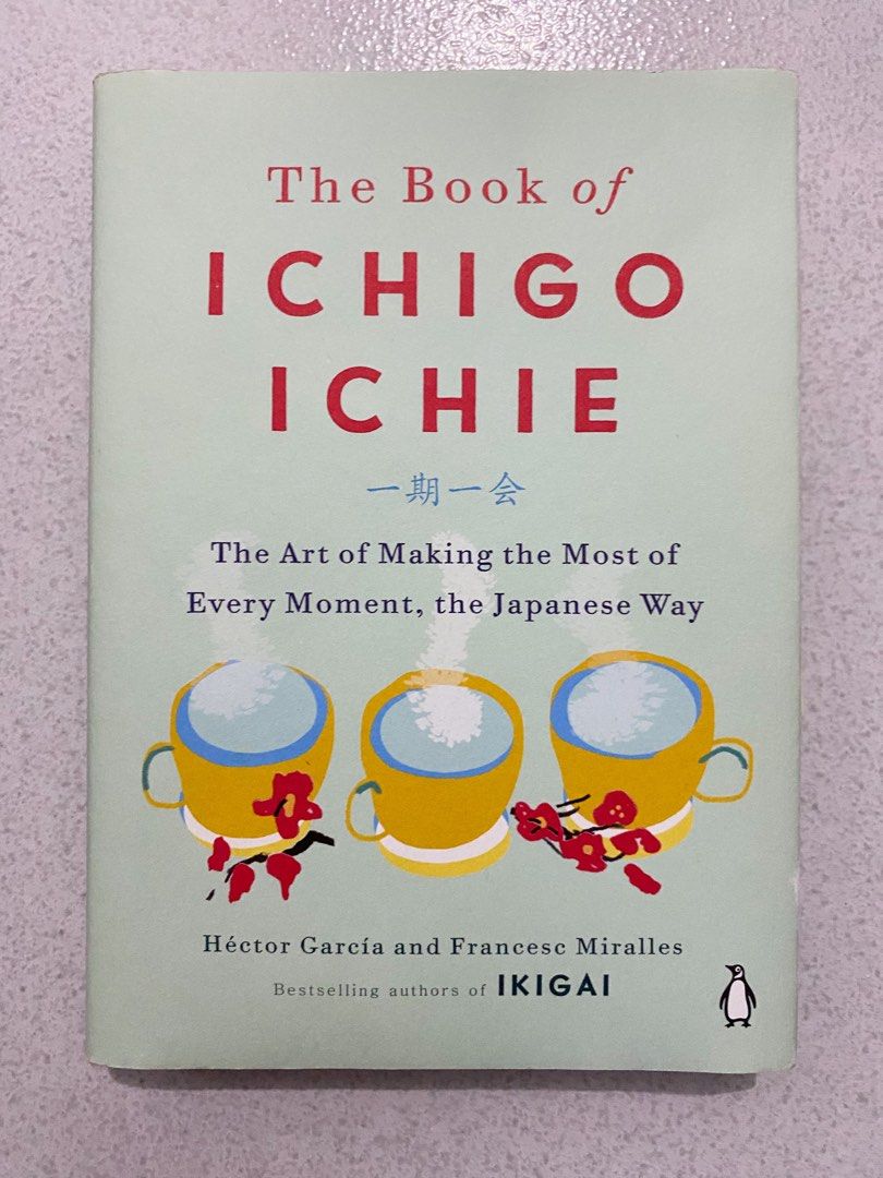 The Book of ICHIGO ICHIE, Hobbies & Toys, Books & Magazines, Fiction ...