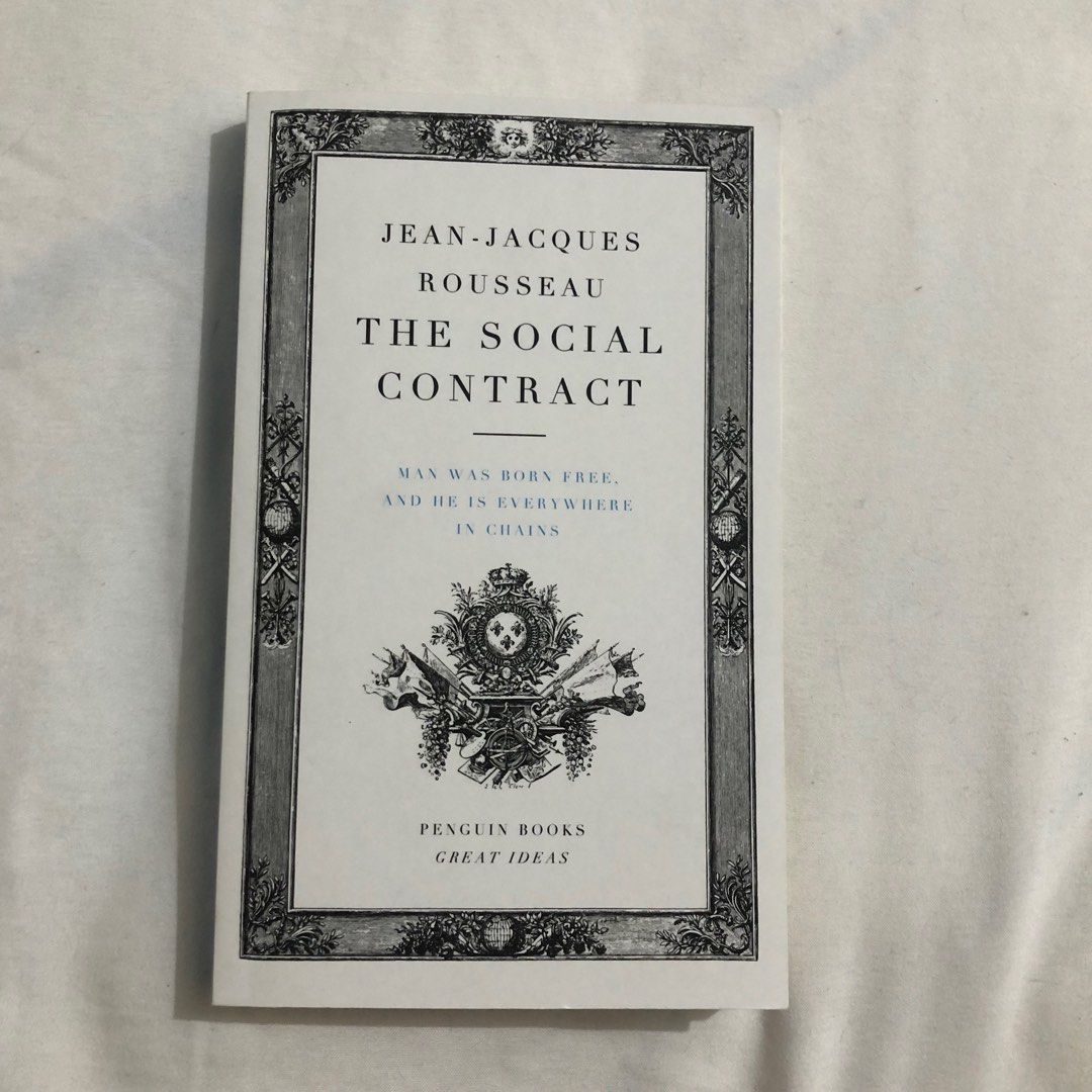 The Social Contract by Jean-Jacques Rousseau (Philosophy, Political ...
