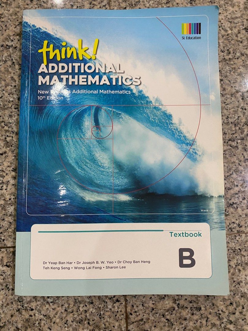 think! Additional Mathematics Textbook B (O-Level), Hobbies & Toys ...