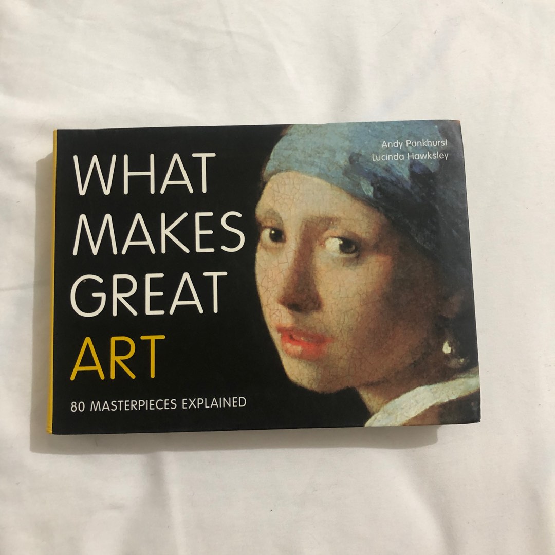 What Makes Great Art: 80 Masterpieces Explained, Hobbies & Toys, Books ...