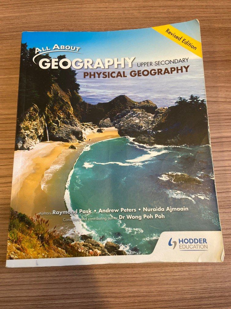 All About Geography Upper Secondary Sec3/Sec4 Physical Geography and ...