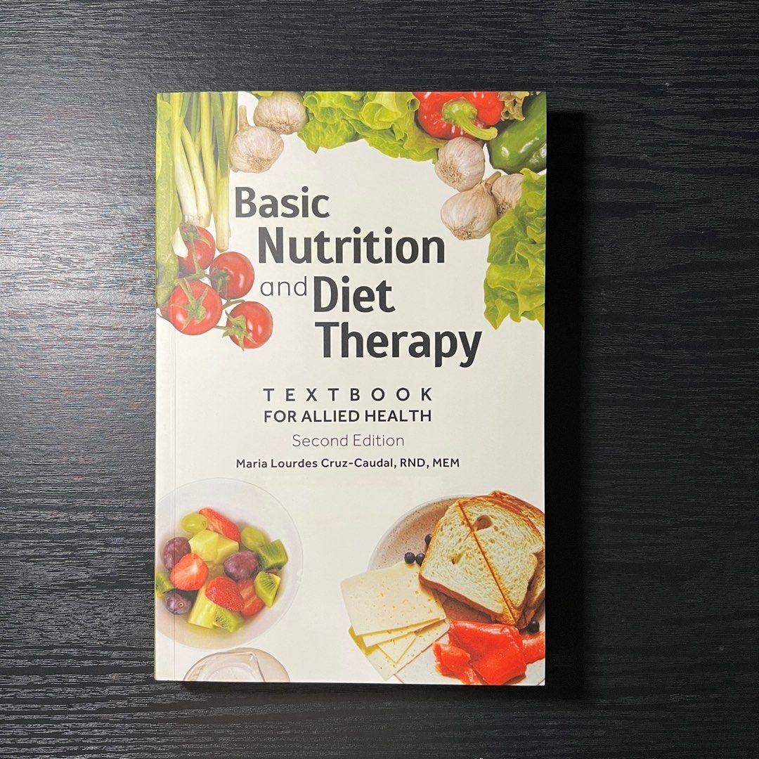 Basic Nutrition and Diet Therapy by Cruz-Caudal (2nd edition), Hobbies ...