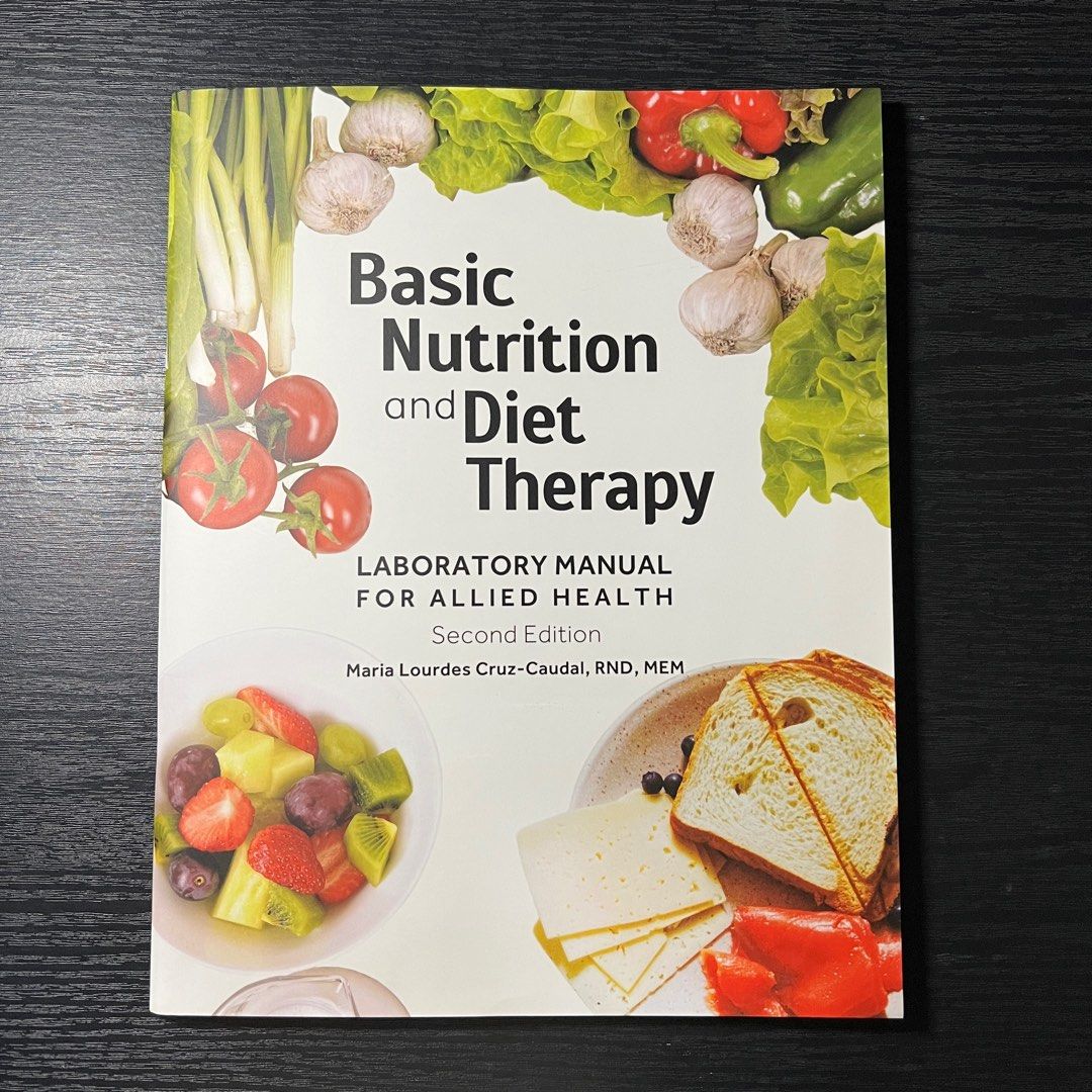 Basic Nutrition and Diet Therapy by Cruz-Caudal (2nd edition), Hobbies ...