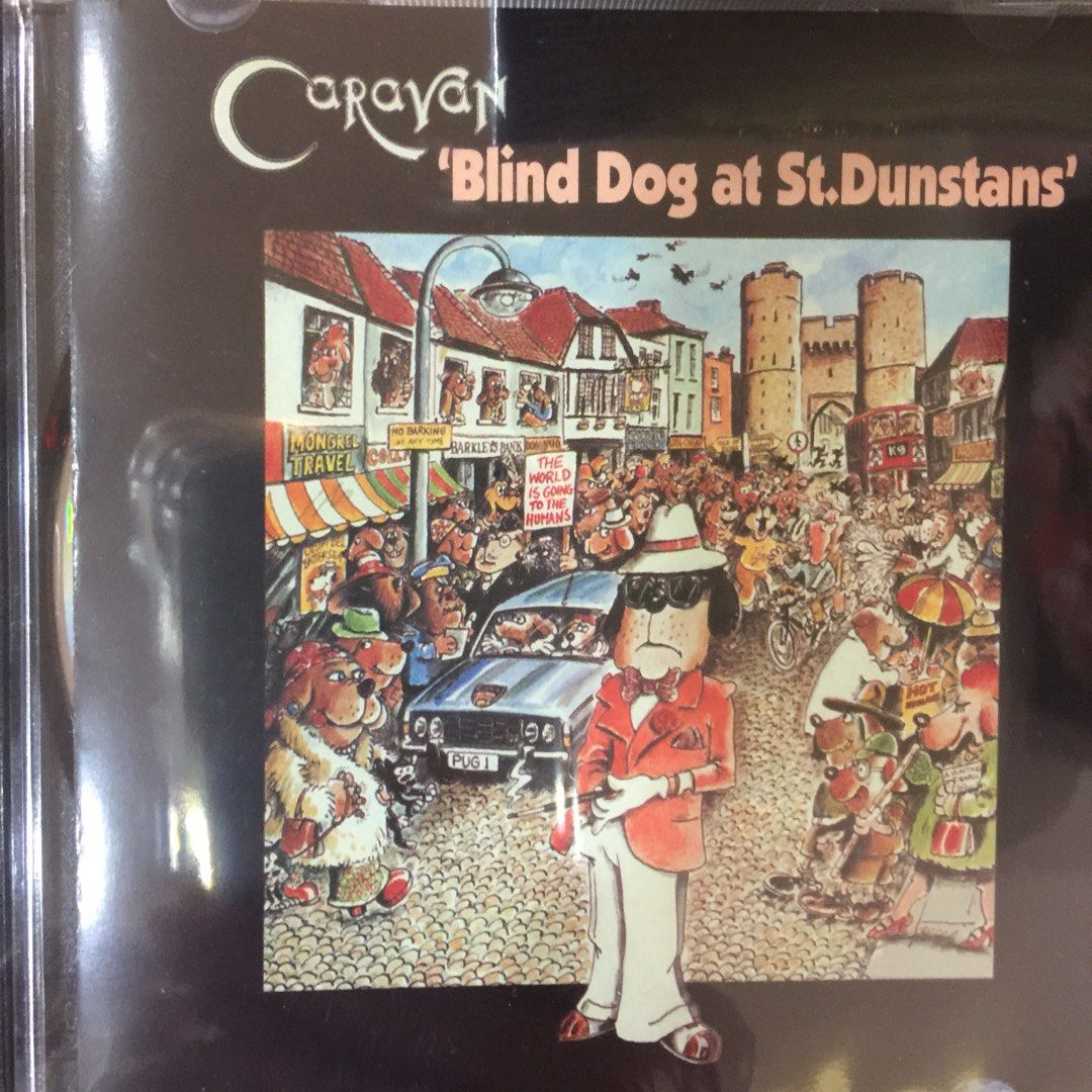 CARAVAN: BLIND DOG AT ST. DUNSTANS, Hobbies & Toys, Music & Media, CDs ...