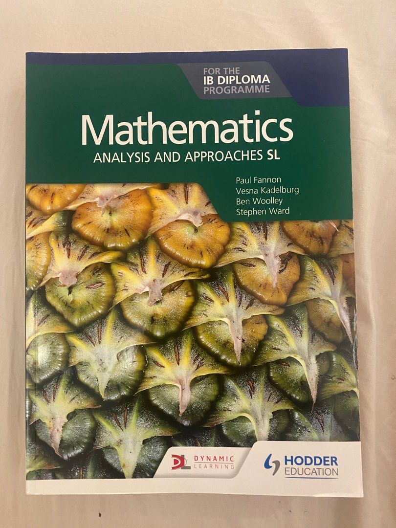 Ib Mathematics Analysis And Approaches Sl Textbook Hobbies And Toys Books And Magazines