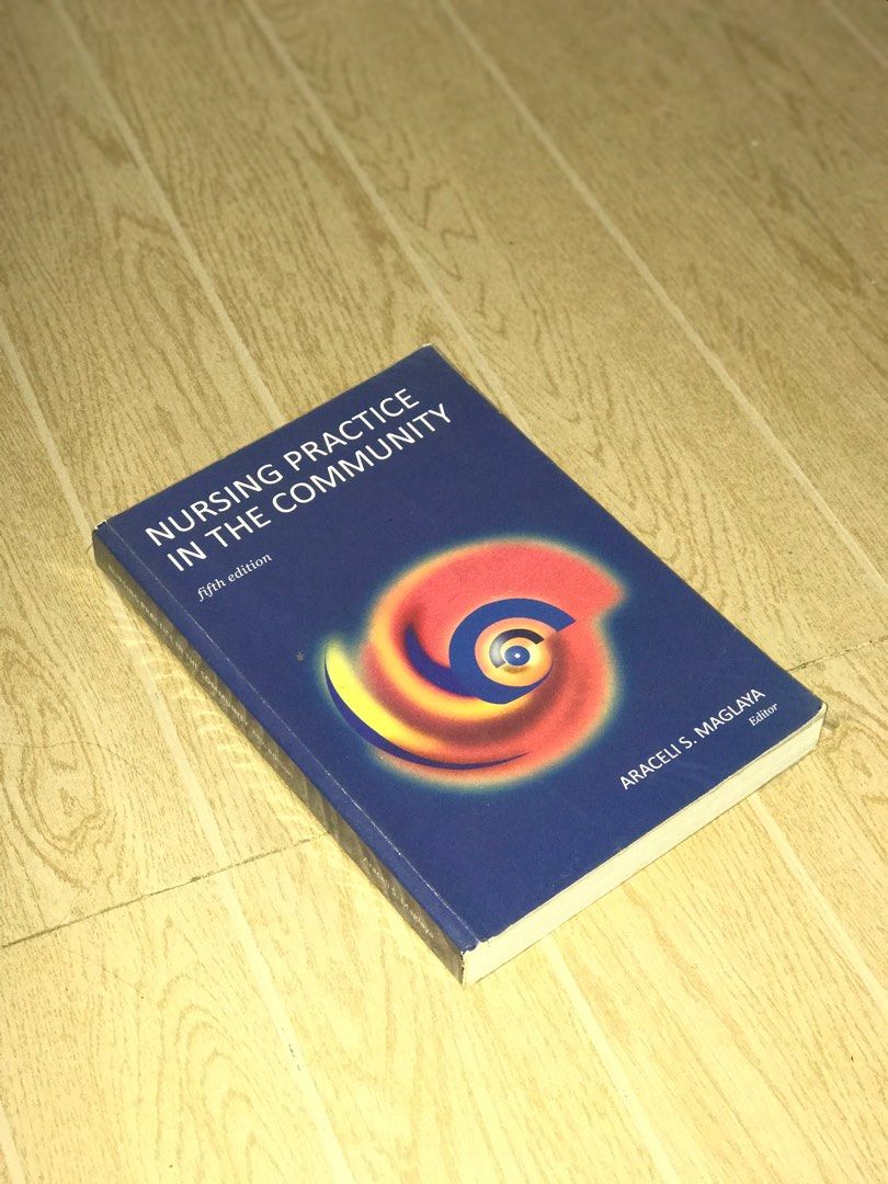 Nursing Practice in the Community (5th ed.) by Maglaya, Hobbies & Toys ...