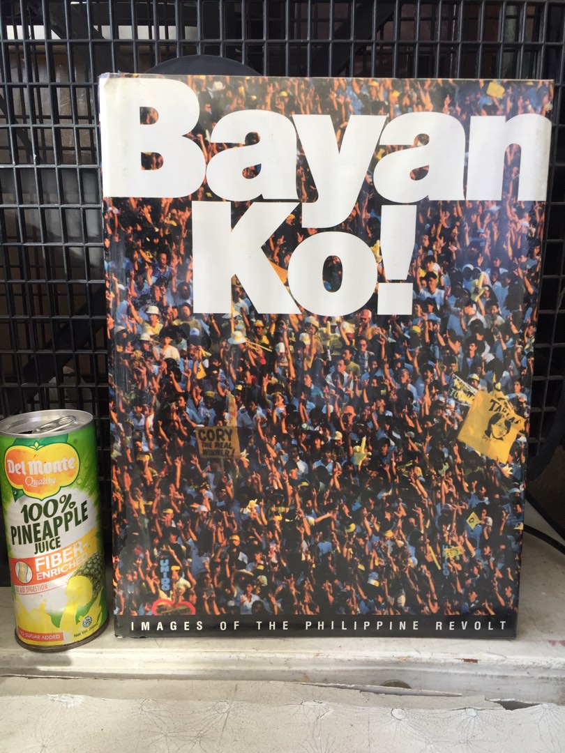 Bayan Ko! Images of the Philippine Revolt- Project 28 Days, Hobbies ...
