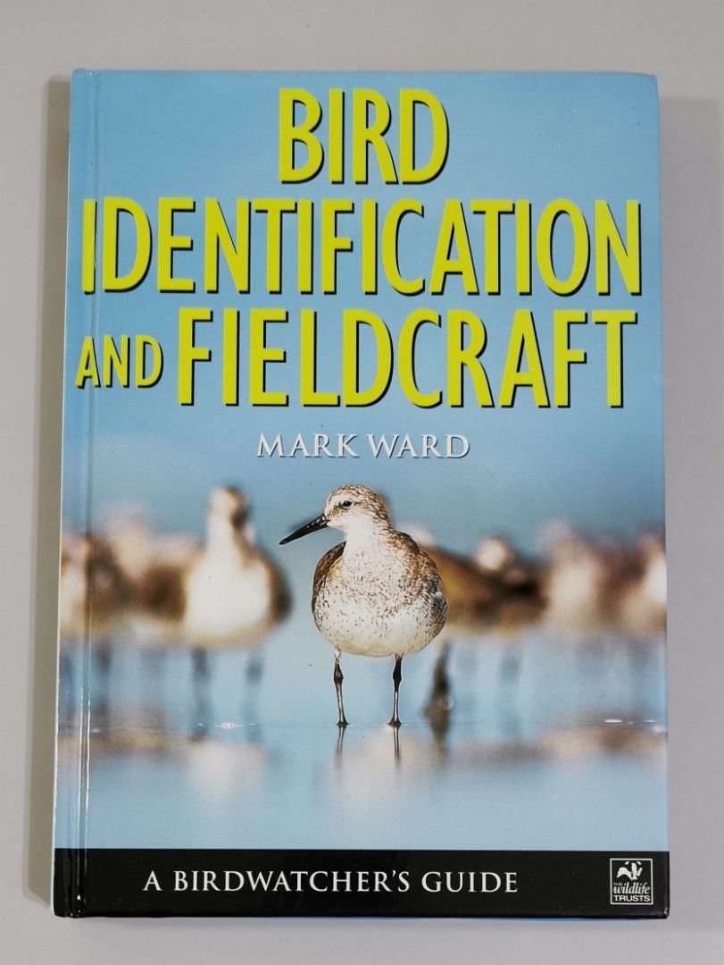 Big hardcover. BIRD IDENTIFICATION. A BIRDWATCHER'S GUIDE, Hobbies ...