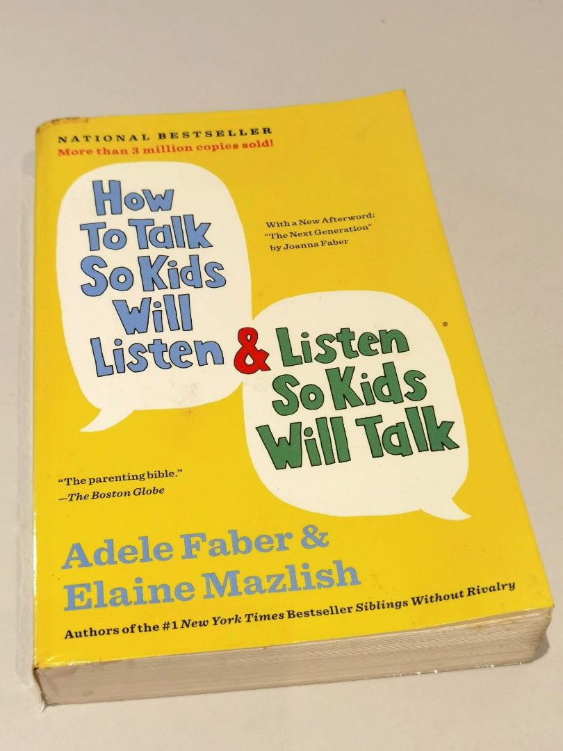 How To Talk So Kids Will Listen & Listen So Kids Will Talk Book By ...