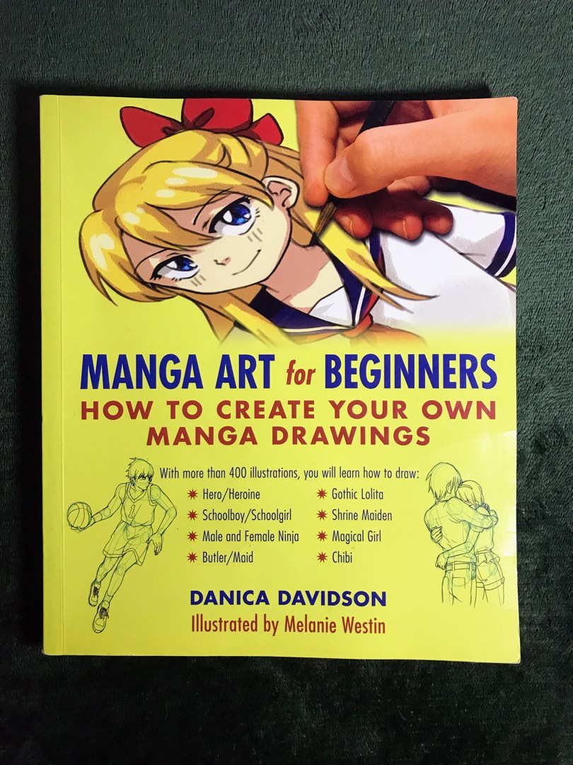 Manga Art For Beginners How To Create Your Own Manga Drawings Hobbies
