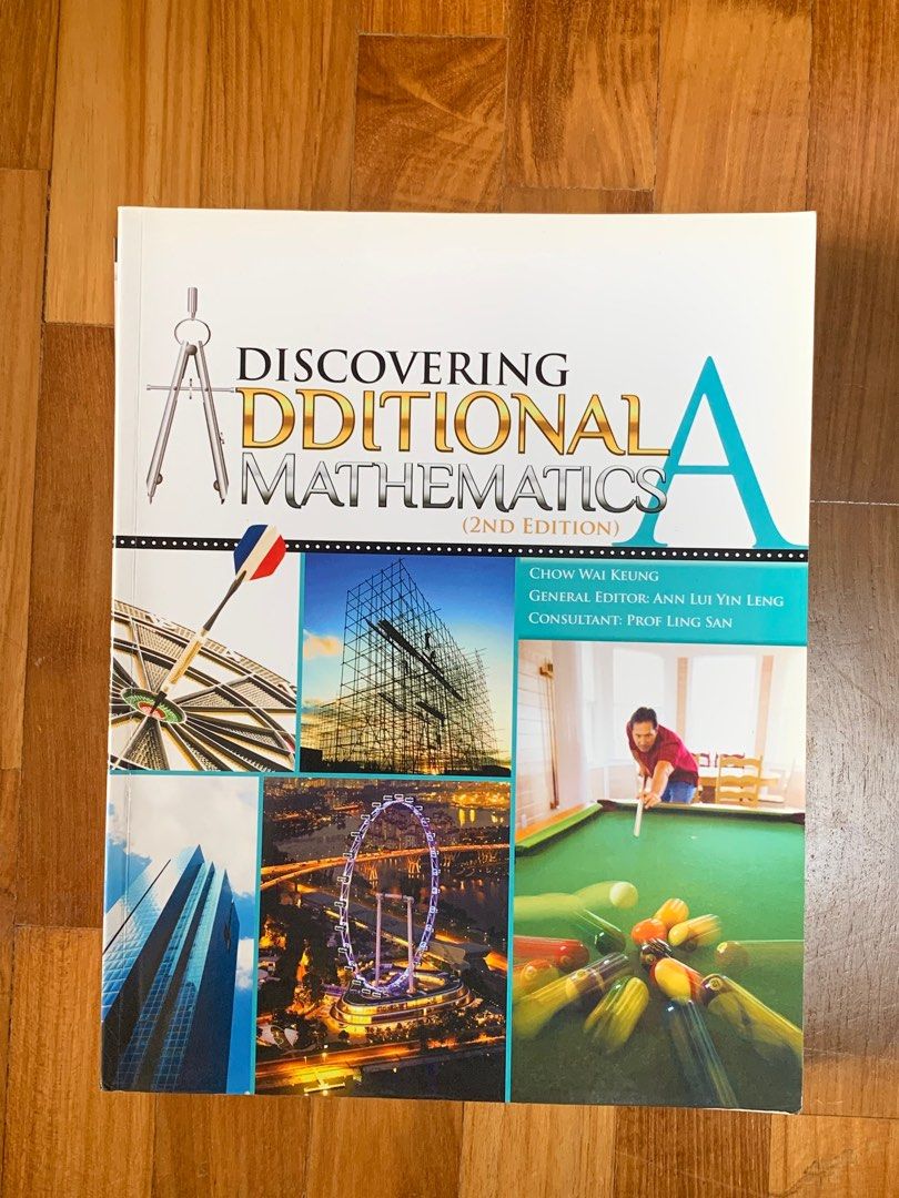 O Level (Additional) Mathematics Textbooks/Assessment Books, Hobbies & Toys, Books & Magazines ...