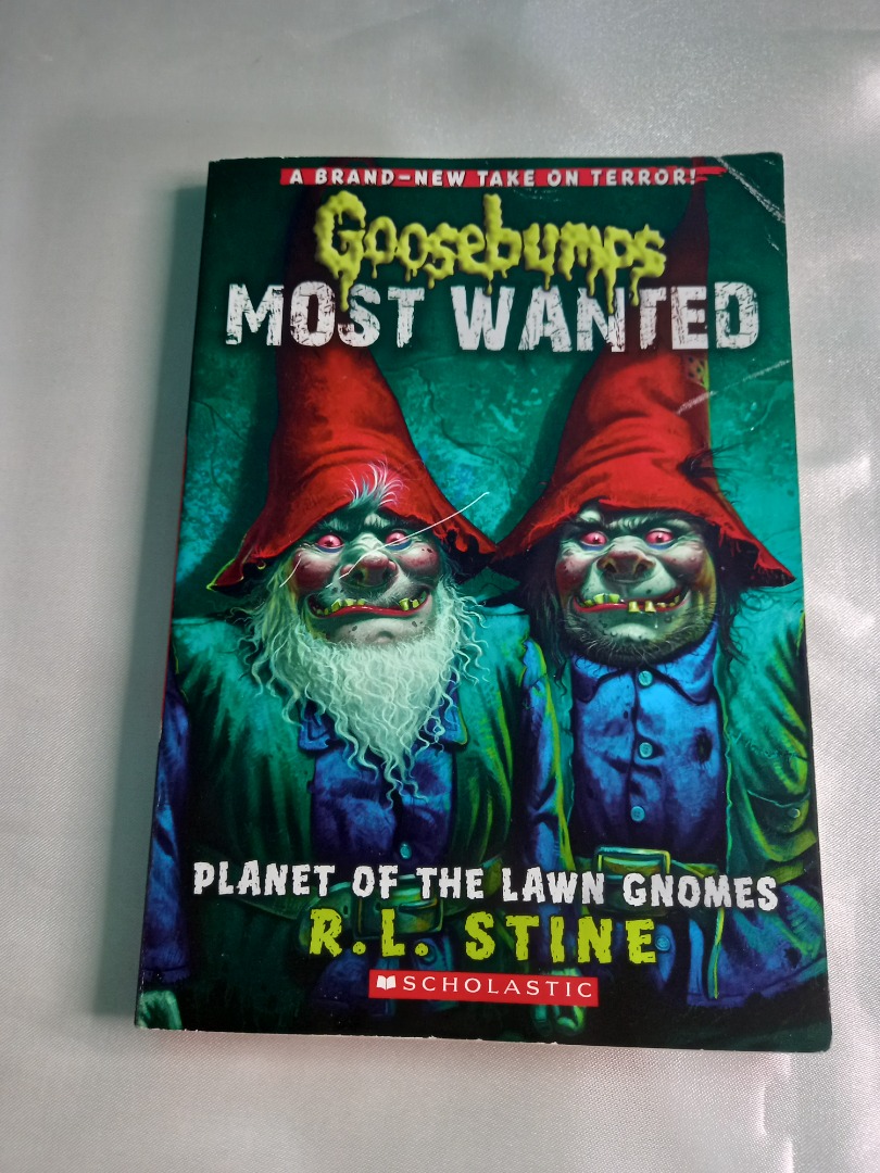 "Planet Of The Lawn Gnomes" GOOSEBUMPS MOST WANTED by R.L. STINE ...