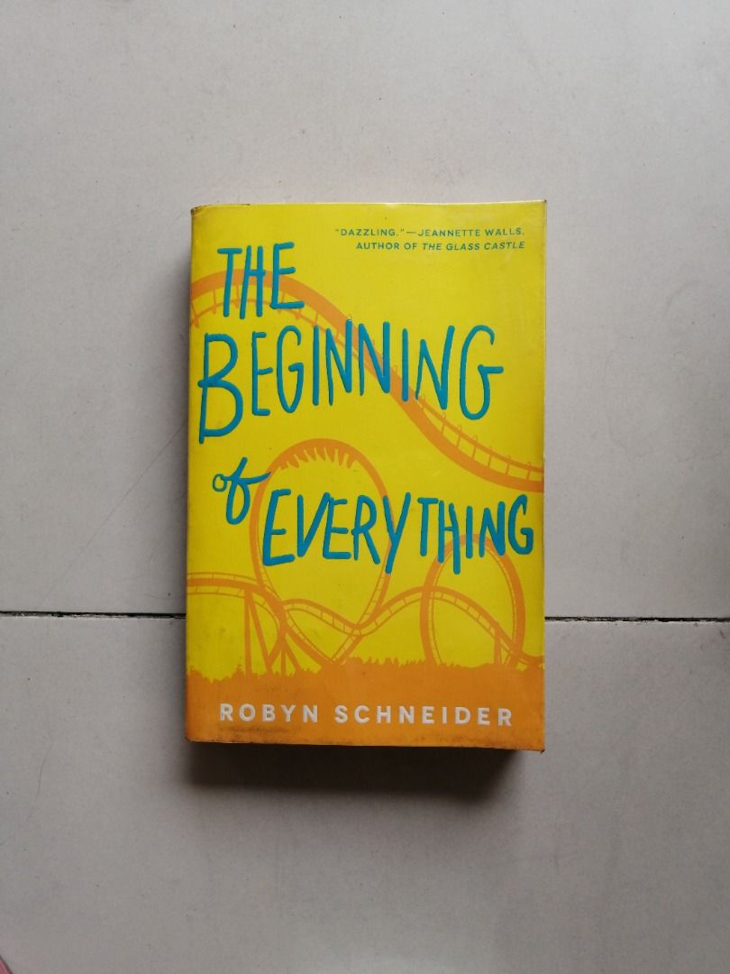 The Beginning of Everything by Robyn Schneider [SIGNED COPY], Hobbies ...