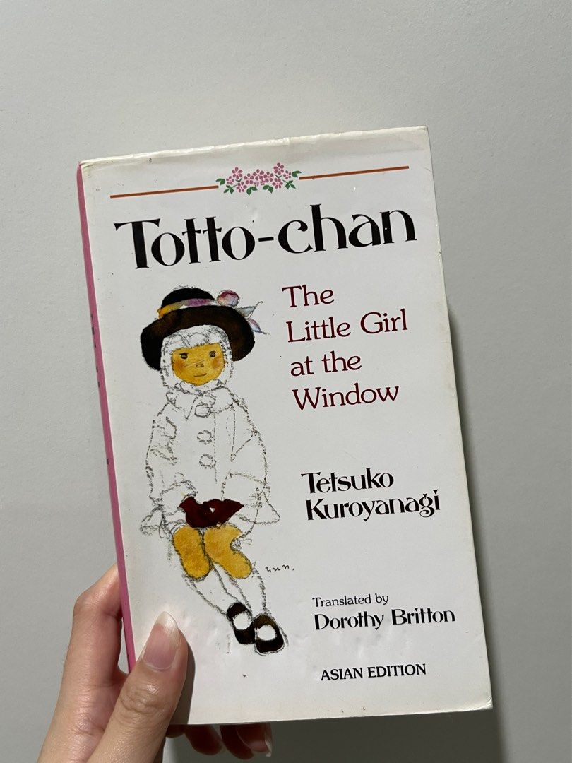 Totto-Chan The Little Girl at the Window (by Tetsuko Kuroyanagi ...