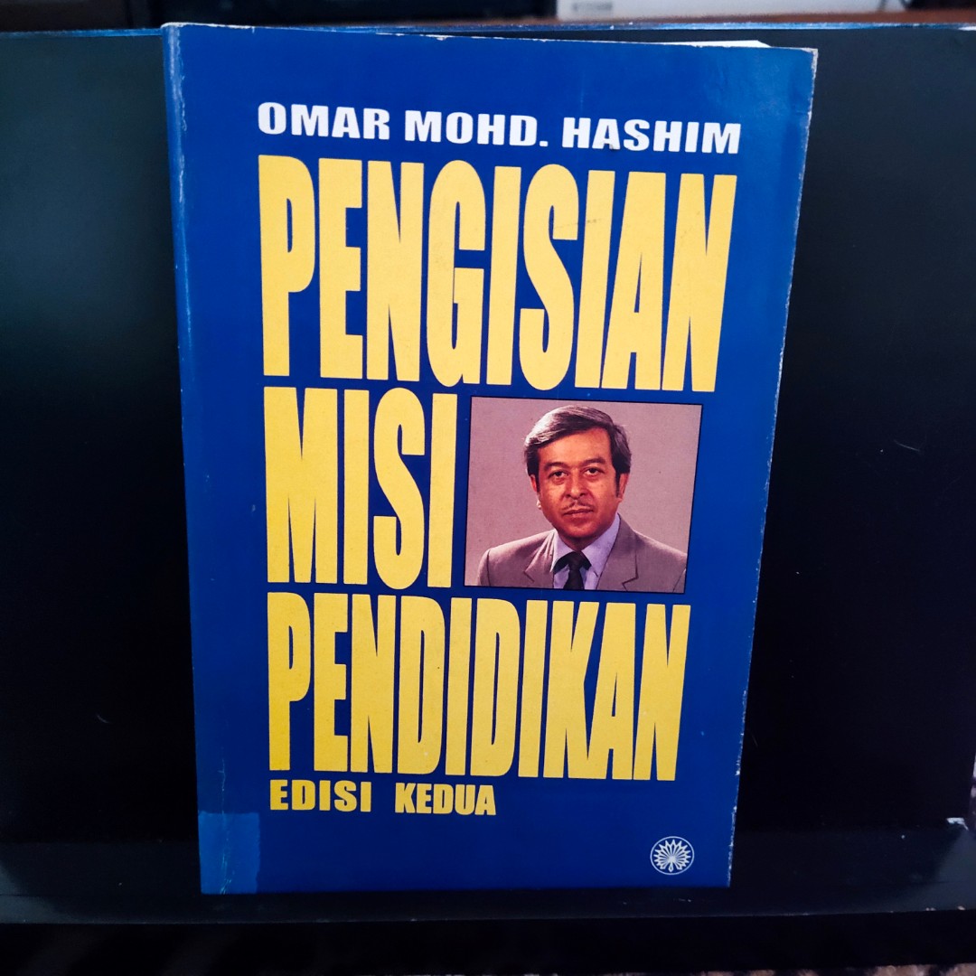 Pengisian Misi Pendidikan Edisi kedua/Omar Mohd Hashim #40, Hobbies ...