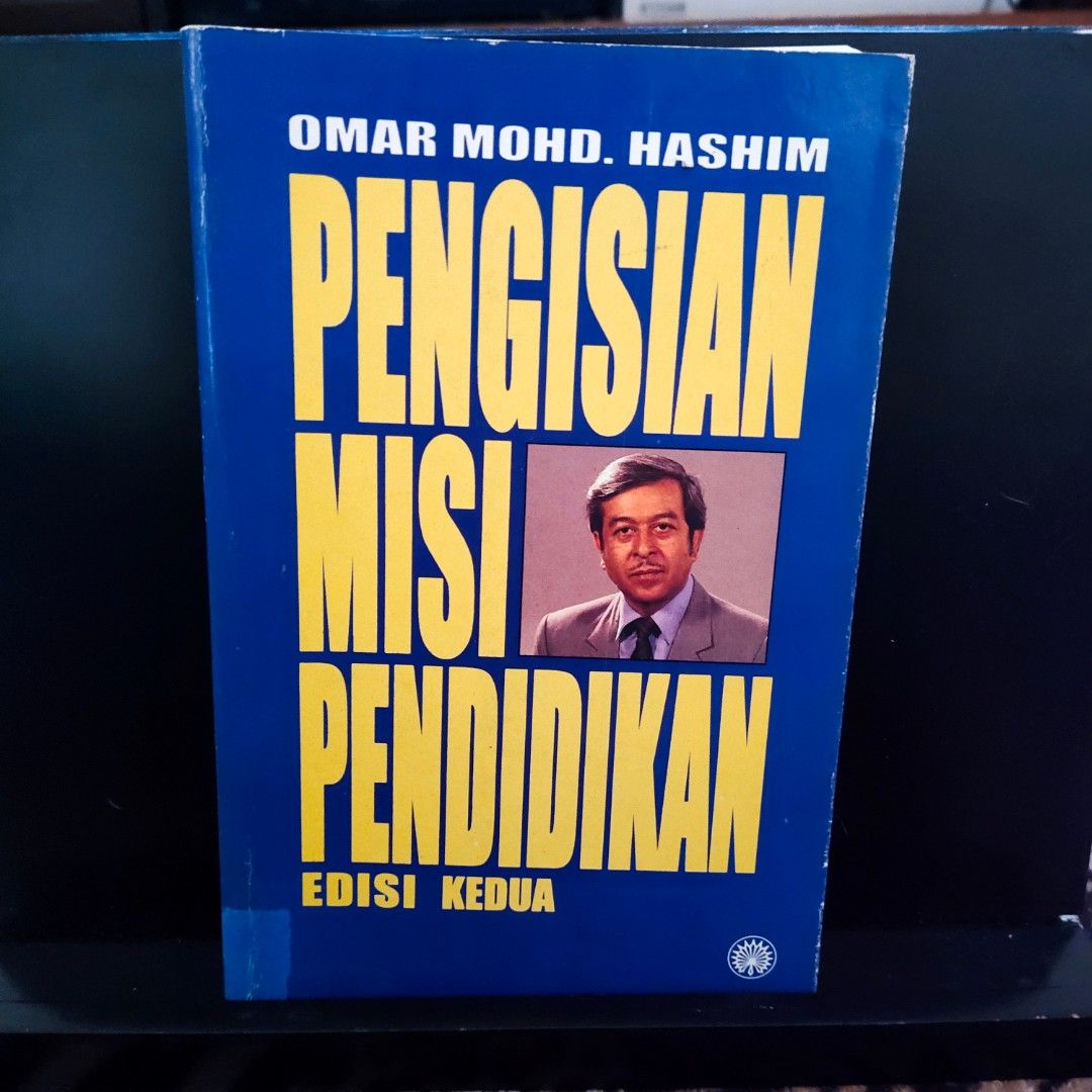Pengisian Misi Pendidikan Edisi kedua/Omar Mohd Hashim #40, Hobbies ...