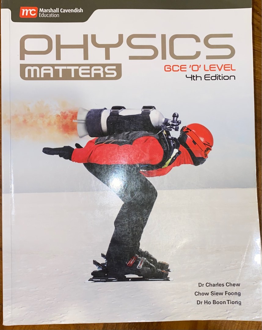 O Level Physics Matters Textbook 4th edition, Hobbies & Toys, Books ...