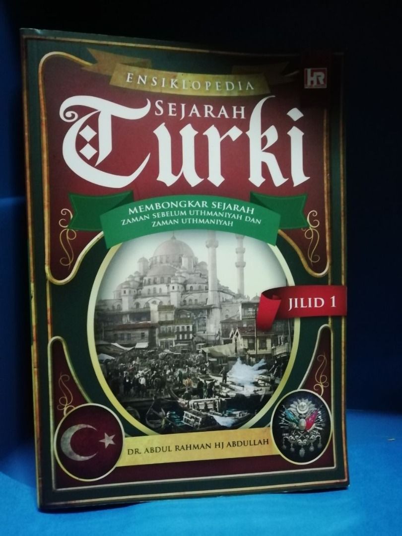 SEJARAH TURKI DR ABDUL RAHMAN ABDULLAH, Hobbies & Toys, Books ...