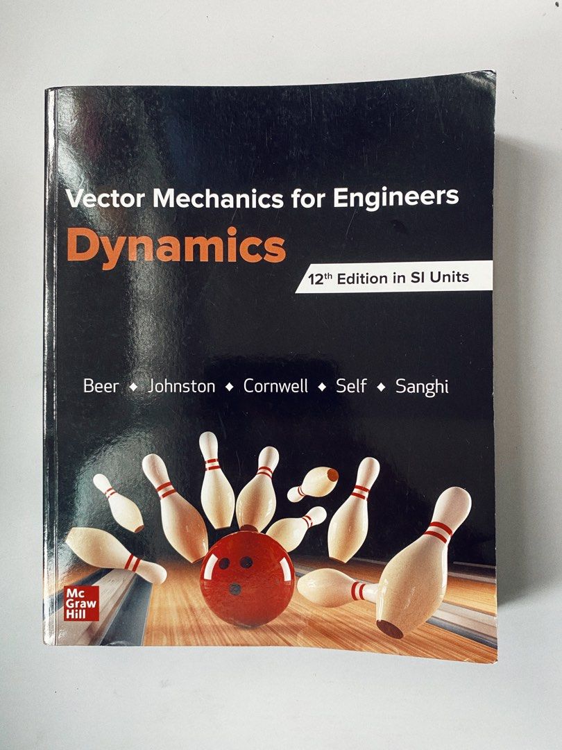Vector Mechanics For Engineers Dynamics 12th Edition Pdf Vector Mechanics For Engineers Dynamics 12th Edition Pdf