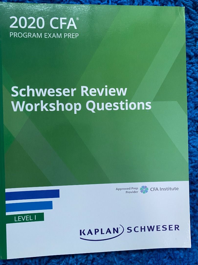 [FAST DEAL: $30] 2020 Kaplan Schweser CFA Level 1 Class Workbook and ...