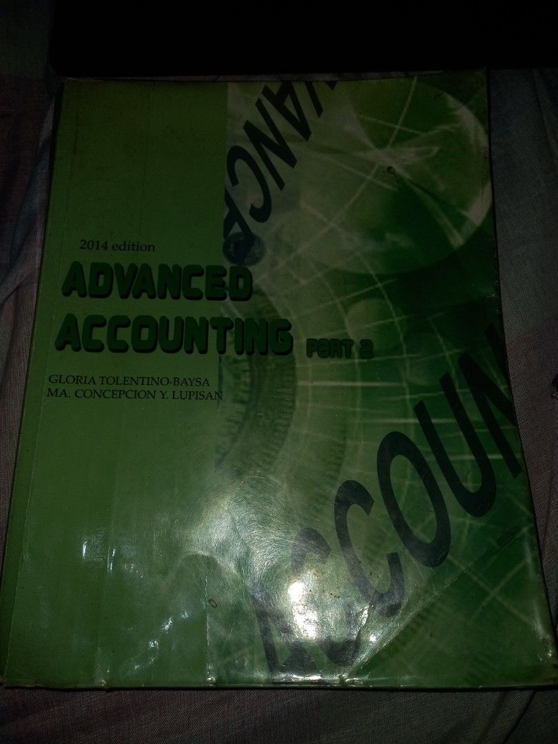 ADVANCED ACCOUNTING PART 2 - BAYSA & LUPISAN, Hobbies & Toys, Books & Magazines, Textbooks on ...