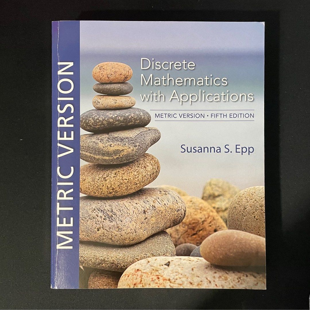 Discrete Mathematics With Applications Metric Version Fifth Edition By