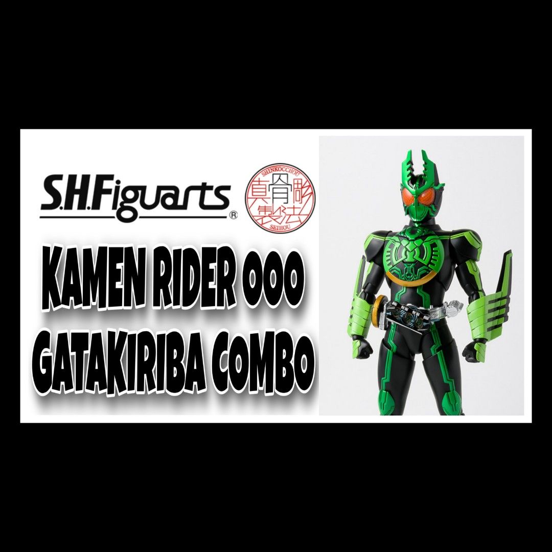 SHF S.H.FIGUARTS KAMEN RIDER OOO GATAKIRIBA COMBO(SHINKOCCHOU SEIHOU ...