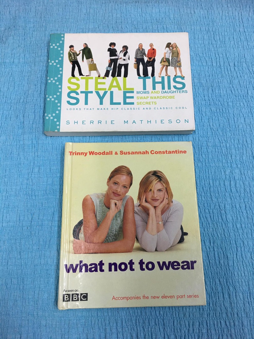 Steal this Style Dressing Book bundled with What Not To Wear, Hobbies ...