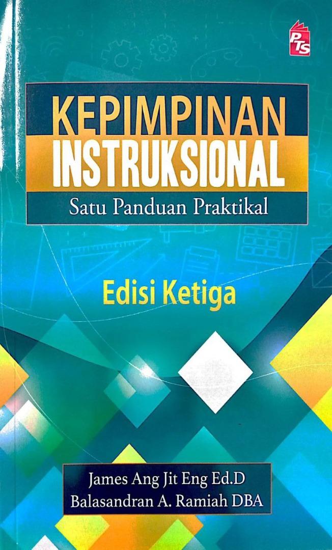 Kepimpinan Instruksional - Satu Panduan Praktikal ( Edisi Ketiga ...