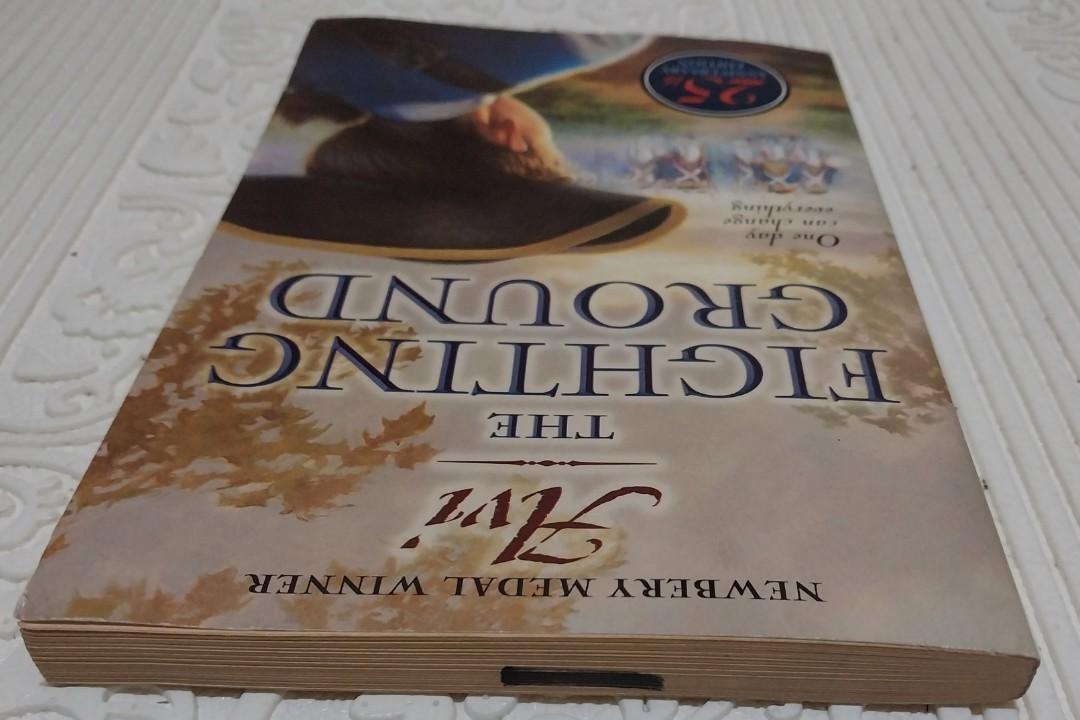 THE FIGHTING GROUND by Avi (Living Book for History) on Carousell