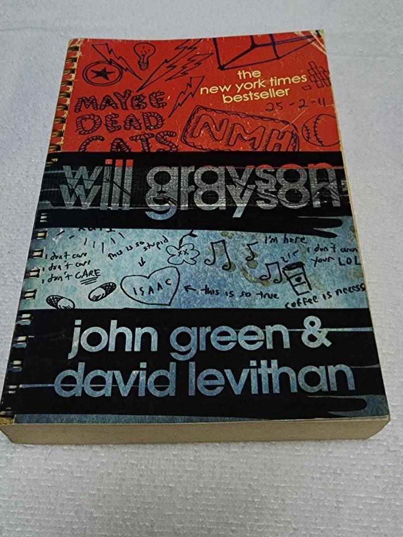 WILL GRAYSON, WILL GRAYSON BY JOHN GREEN AND DAVID LEVITHAN, Hobbies ...