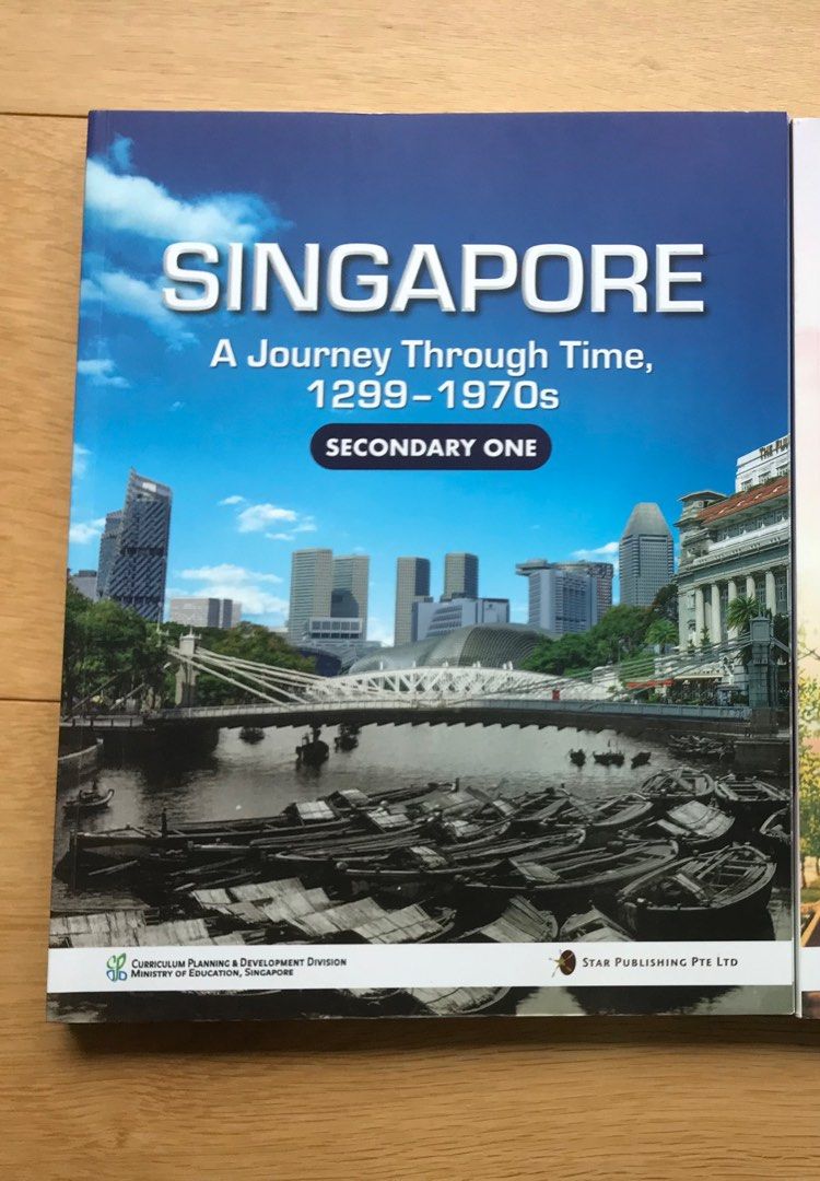 Singapore A Journey Through Time 1299-1970s Secondary One History ...