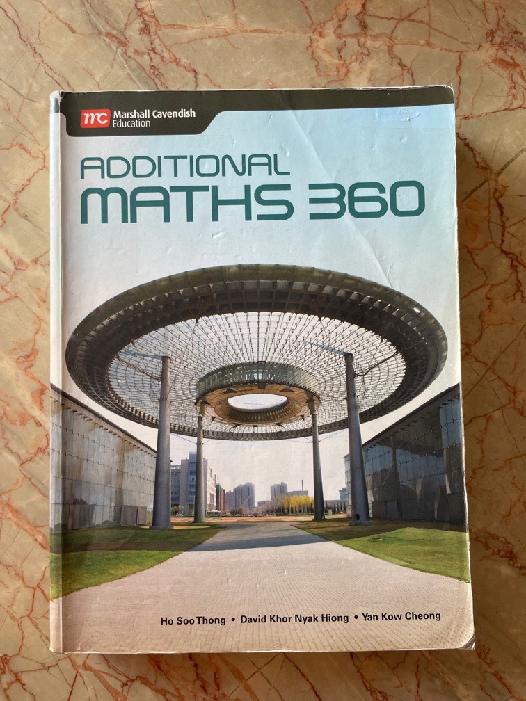 Additional Maths 360 textbook, Hobbies & Toys, Books & Magazines ...