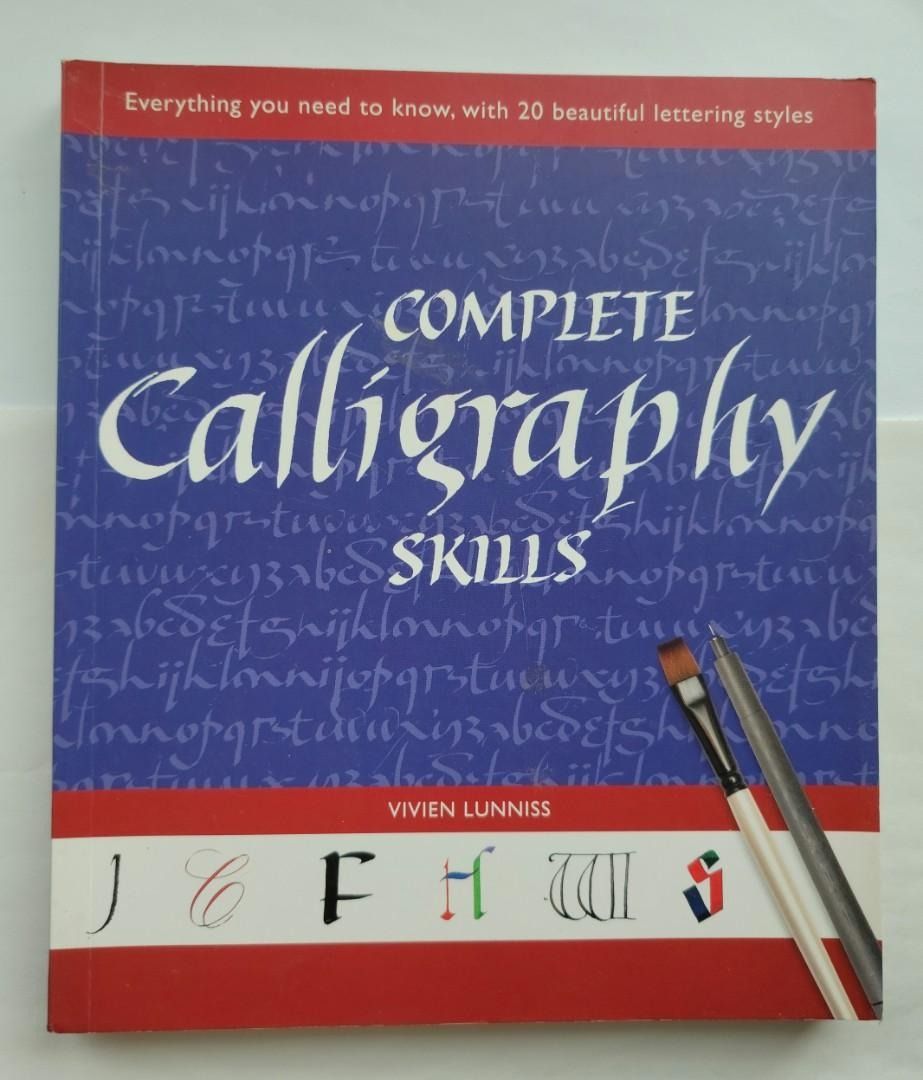 Complete Calligraphy Skills by Vivien Lusniss, Hobbies & Toys, Books ...
