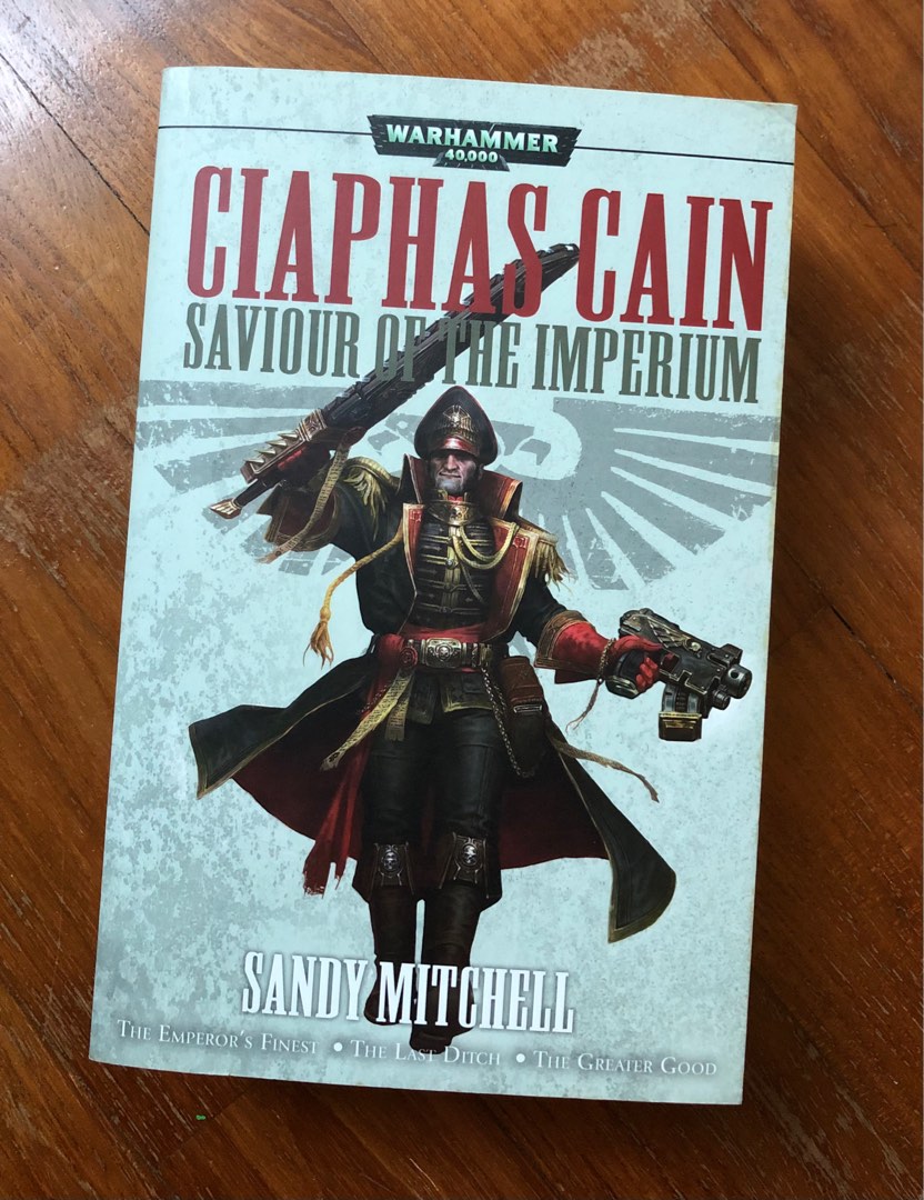 Warhammer 40k Novel (Omnibus) - Commissar Ciaphas Cain: Saviour of the ...