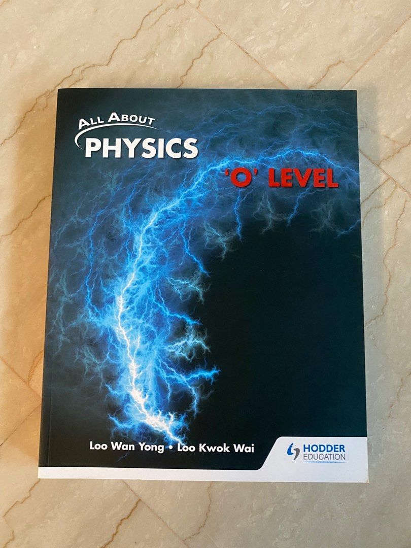 All About Physics ‘O’ Level, Hobbies & Toys, Books & Magazines, Textbooks on Carousell