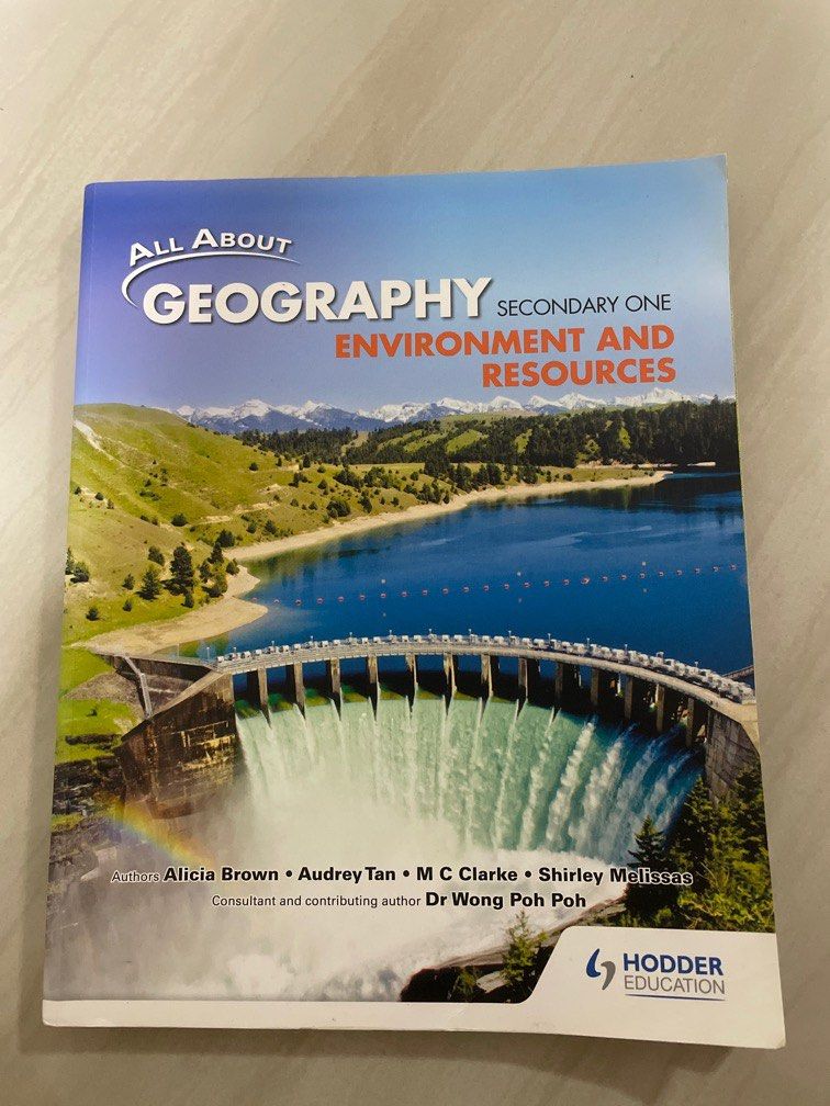 All about Geography/ Environment and Resources/ Sec 1 Geog textbook ...