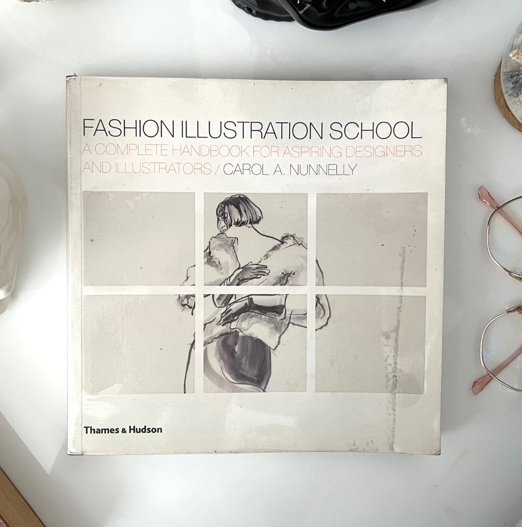 Fashion Illustration School: A Complete Handbook for Aspiring Designers ...