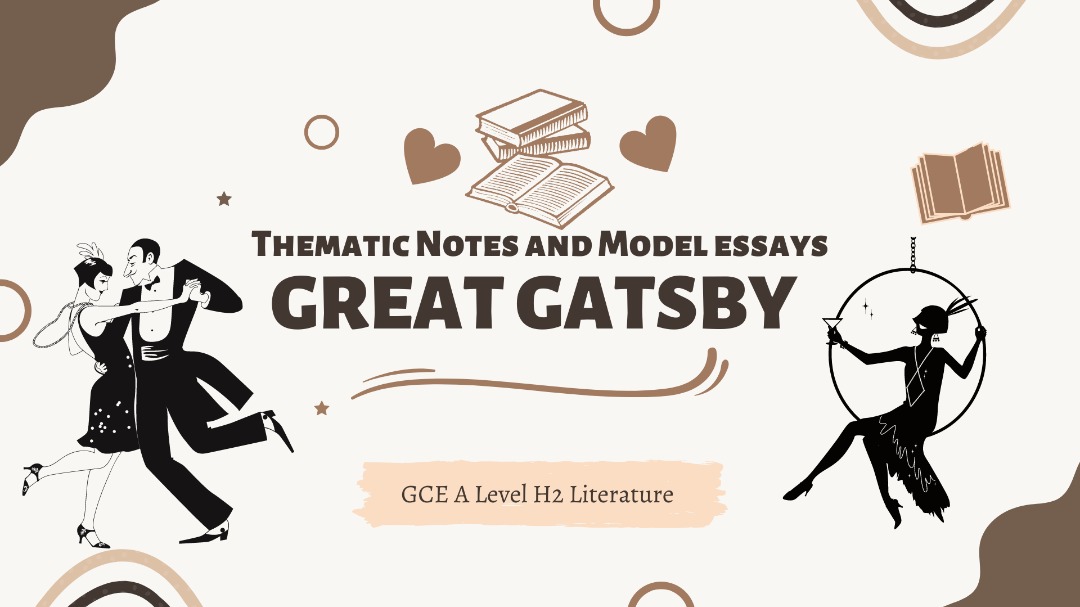 H2 Lit The Great Gatsby model notes and essays, Hobbies & Toys, Books ...