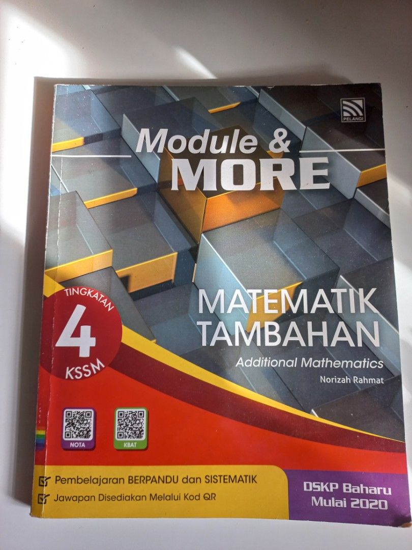 MODULE & MORE MATEMATIK TAMBAHAN TINGKATAN 4 KSSM, Hobbies & Toys ...