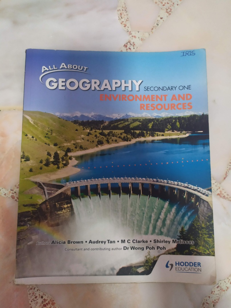 All about Geography/ Environment and Resources/ Sec 1 Geog textbook ...
