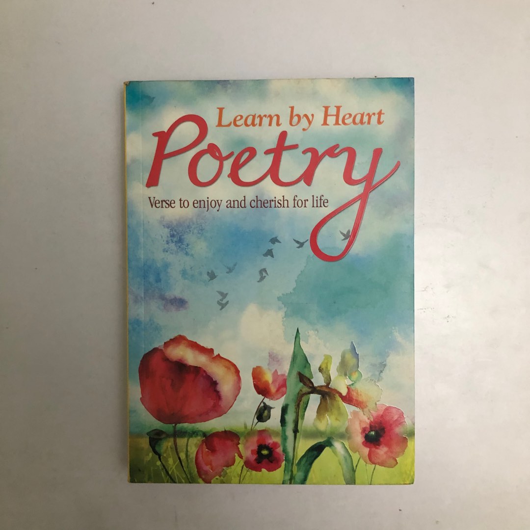 Learn by Heart Poetry Book (compiled by George Davidson), Hobbies ...
